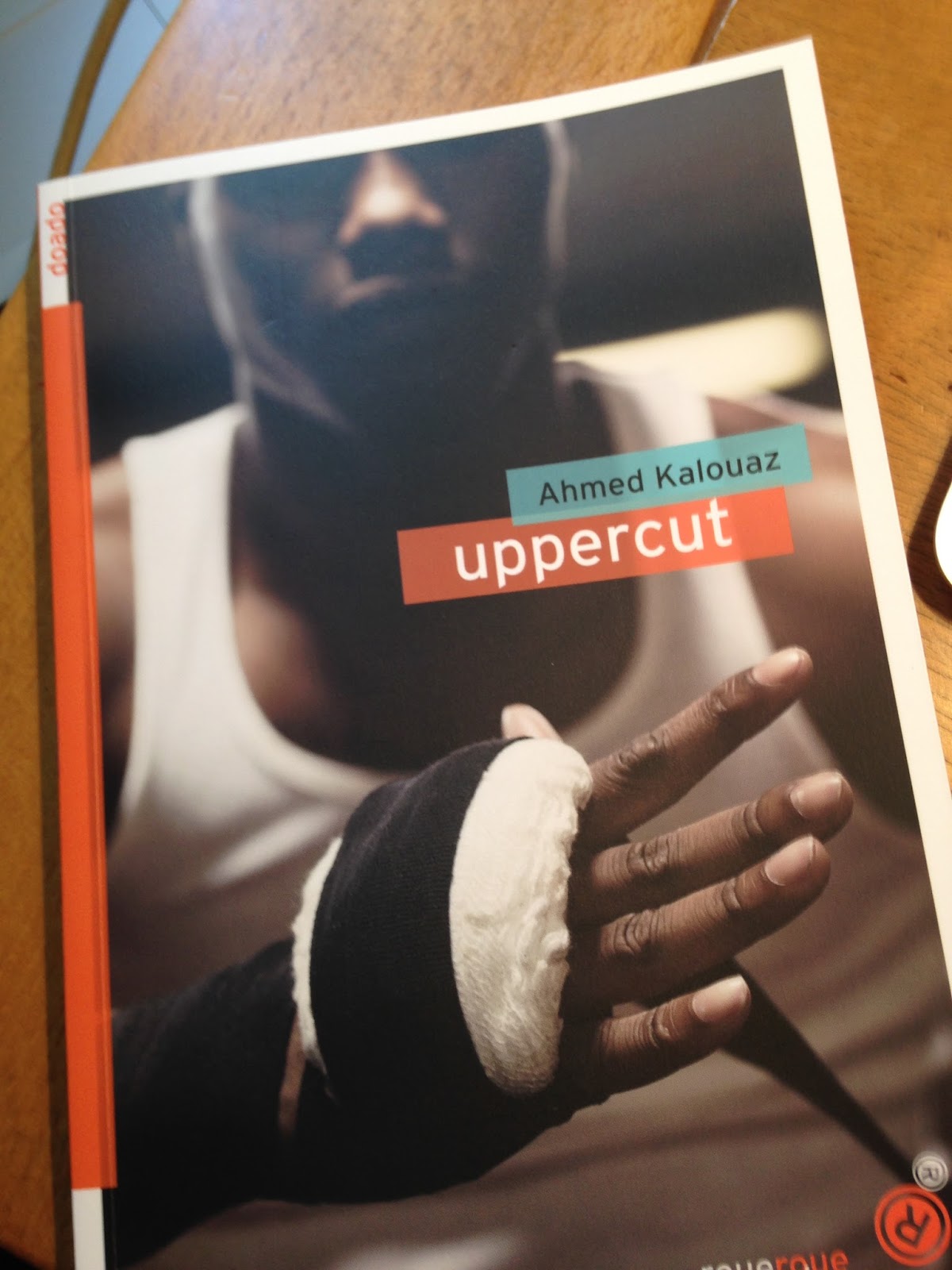 Tasha's books: Uppercut de Ahmed Kalouaz