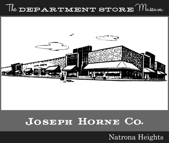 The Department Store Museum: Joseph Horne Co., Pittsburgh, Pennsylvania