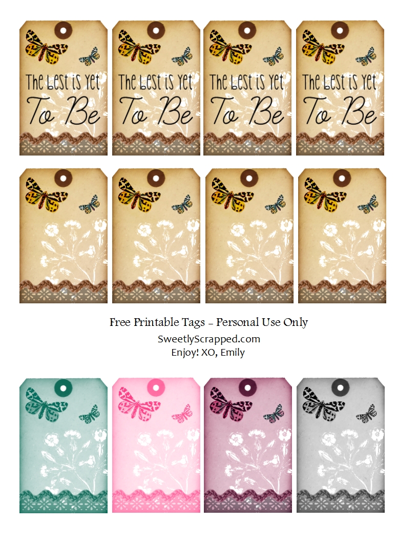Sweetly Scrapped: The Best Is Yet To Be Free Printable Tags, with ...