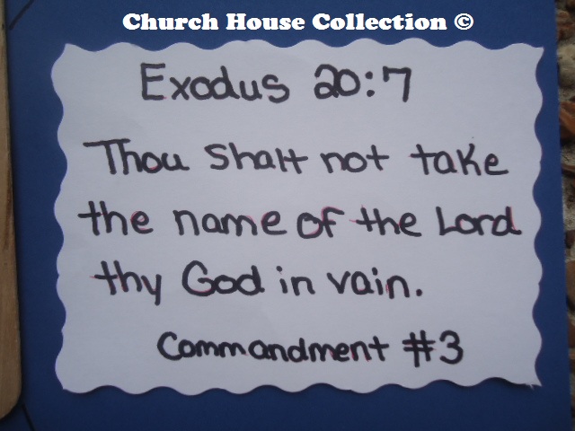 Church House Collection Blog: Ten Commandments- 3rd Commandment Craft ...