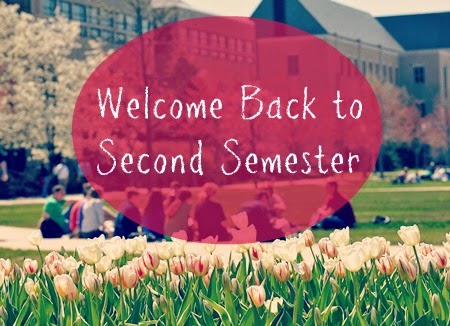 Prep You Very Much: Welcome Back: Second Semester