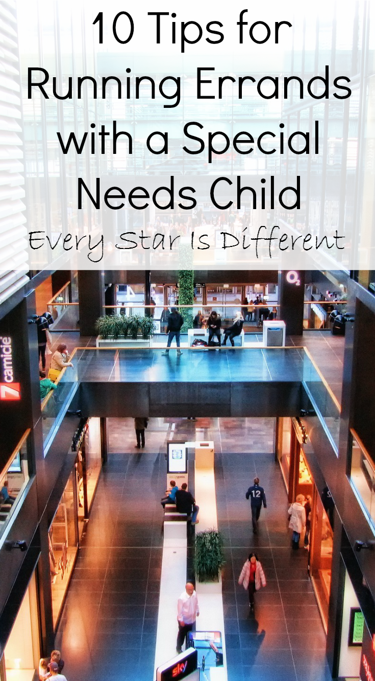 10 Tips for Running Errands with a Special Needs Child - Every Star Is ...