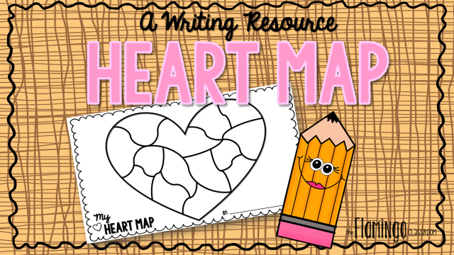 The Flamingo Classroom: Map of My Heart | Back to School Writing Activity