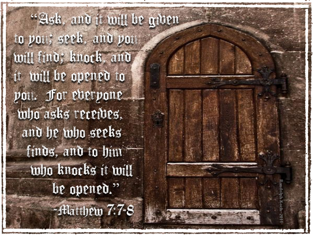 A Shepherd's Heart: Keep Asking, Seeking, and Knocking!