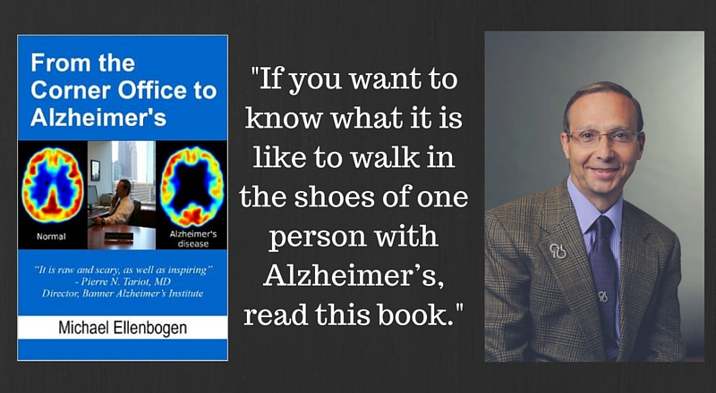 Alzheimer's Daughter by Jean Lee: Meet Michael Ellenbogen, author of ...