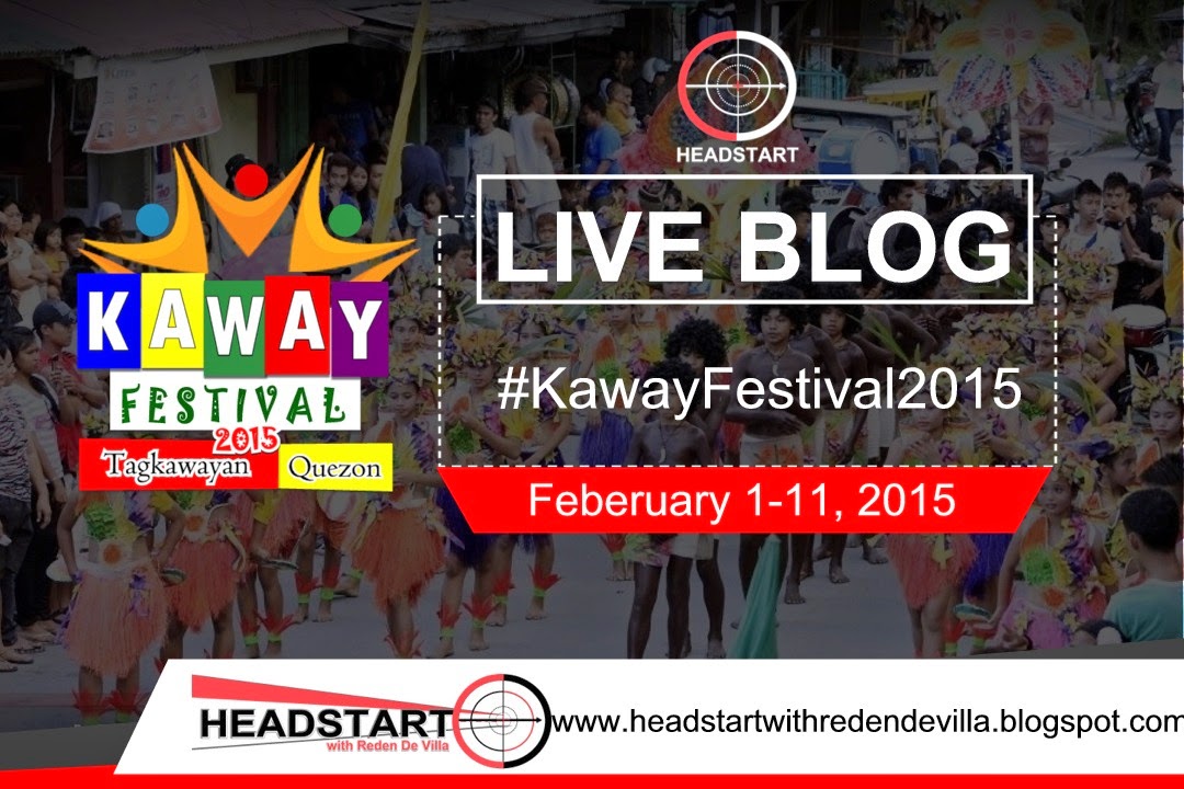 KAWAY FESTIVAL 2015: Programme of Activities ~ RADIO TAGKAWAYAN