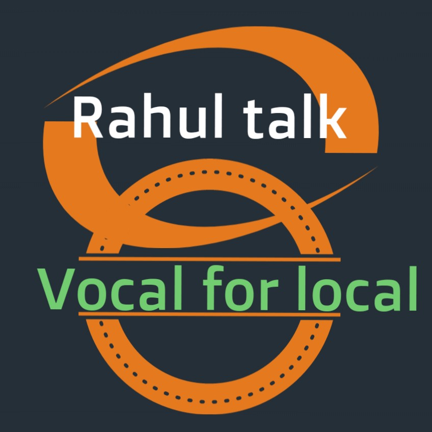 RAHUL TALK