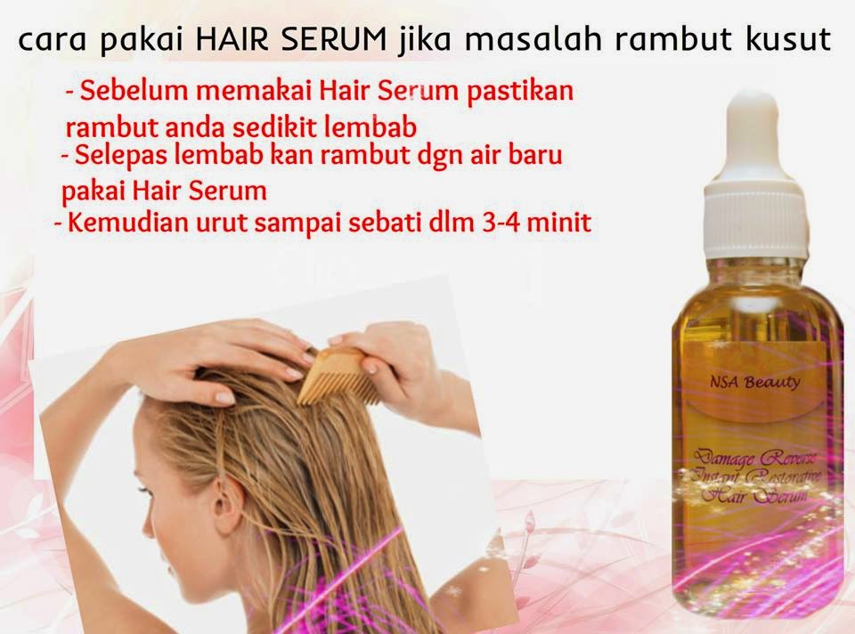 HNJ Beauty: NSA HAIR SERUM : RAMBUT SIHAT KUAT DAN MUDAH DIURUS