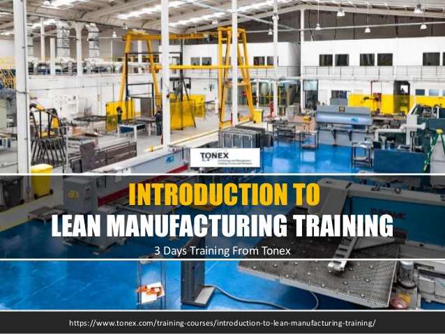 Introduction To Lean Manufacturing : Tonex Training