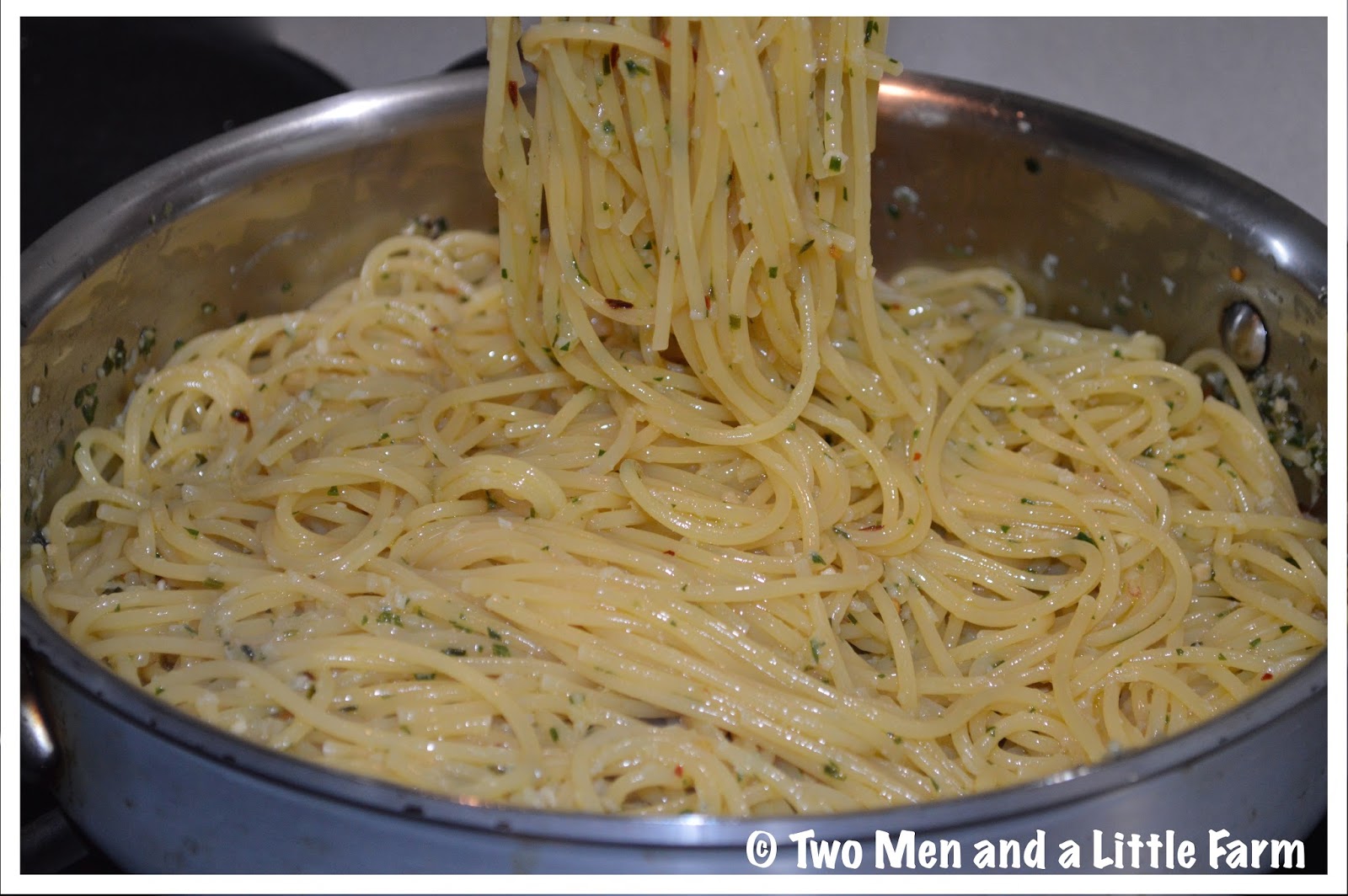 Two Men and a Little Farm: PASTA AGLIO E OLIO RECIPE