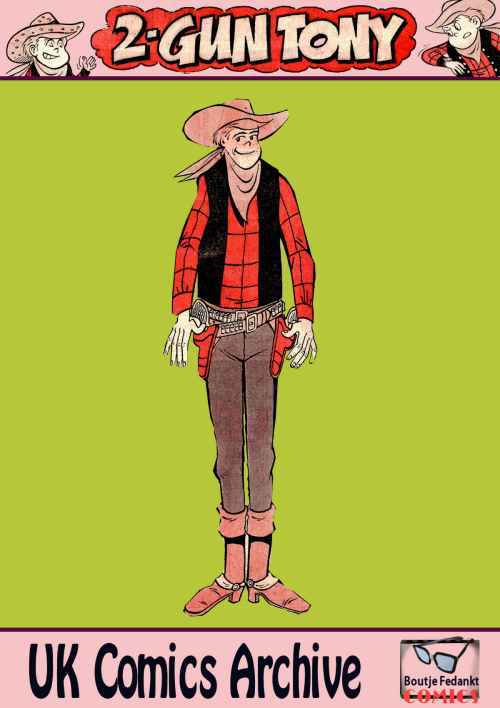 Old-fashioned Comics: 2 - Gun Tony - UK Comics Archive Compilation
