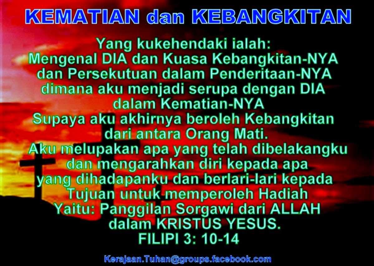 KERAJAAN TUHAN : KEMATIAN DAN KEBANGKITAN - ORANG PERCAYA YESUS