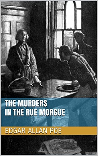 Book Junkie: "Murders in the Rue Morgue" first detective story ...