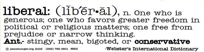 Words Half Heard: All Liberals Here . . . Except When We're Not