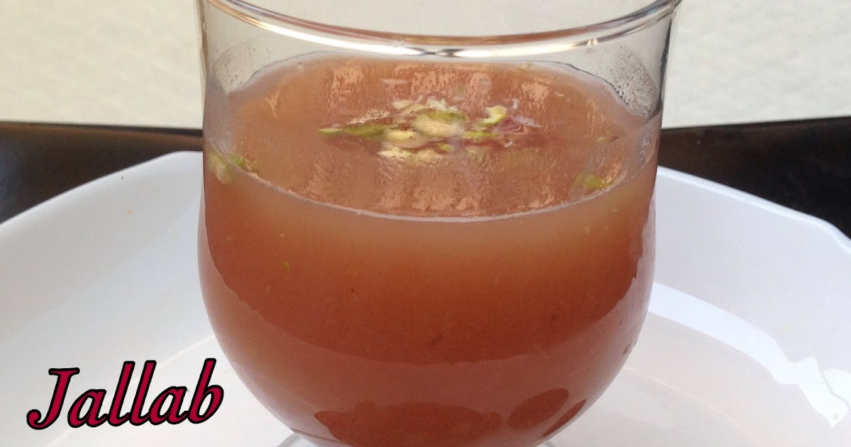 Nila's Cuisine: Jallab / Arabic Iftar Drink