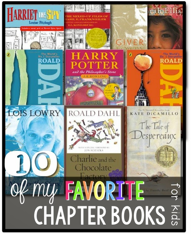 Love to Learn: 10 of My FAVORITE Chapter Books for Kids!