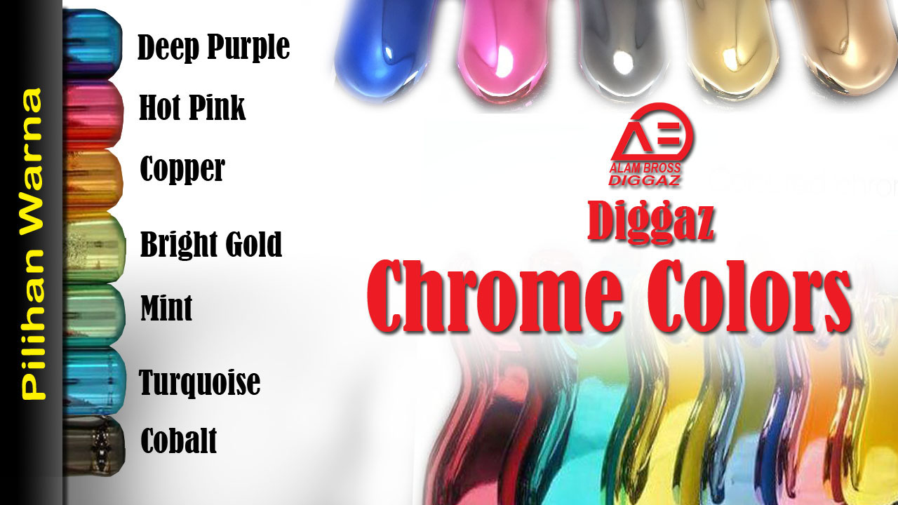 Membuat Sparepart Chrome Berwarna | Diggaz Chrome Colors