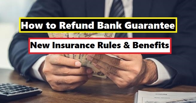 How to Refund Bank Guarantee and Apply for Insurance - UAE Labours Blog