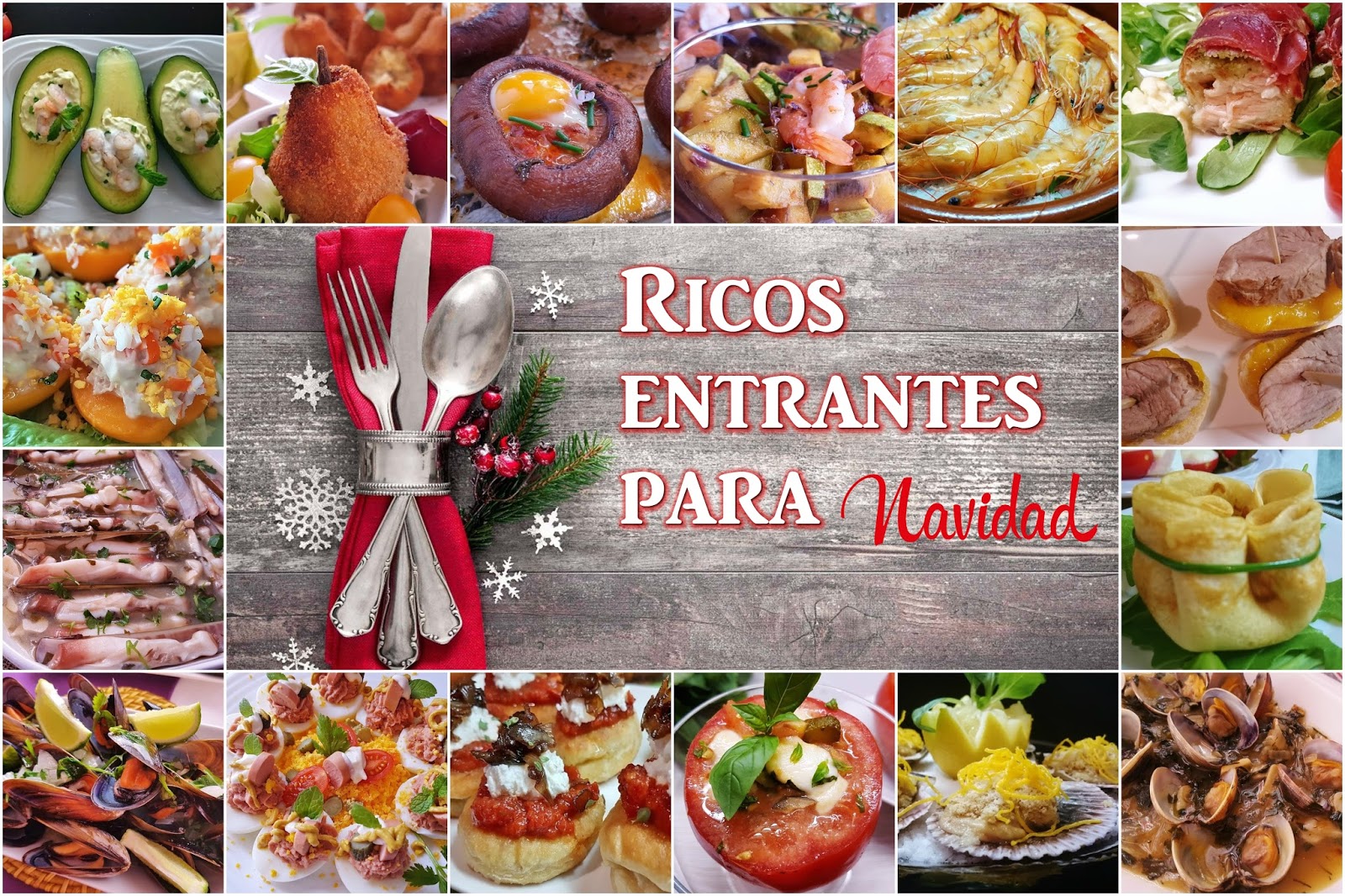 16 entrantes para navidad - ¡Huele Bien!