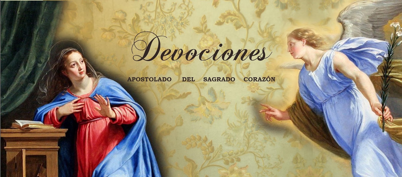 APOSTOLADO DEL SAGRADO CORAZÓN: DEVOCIONES