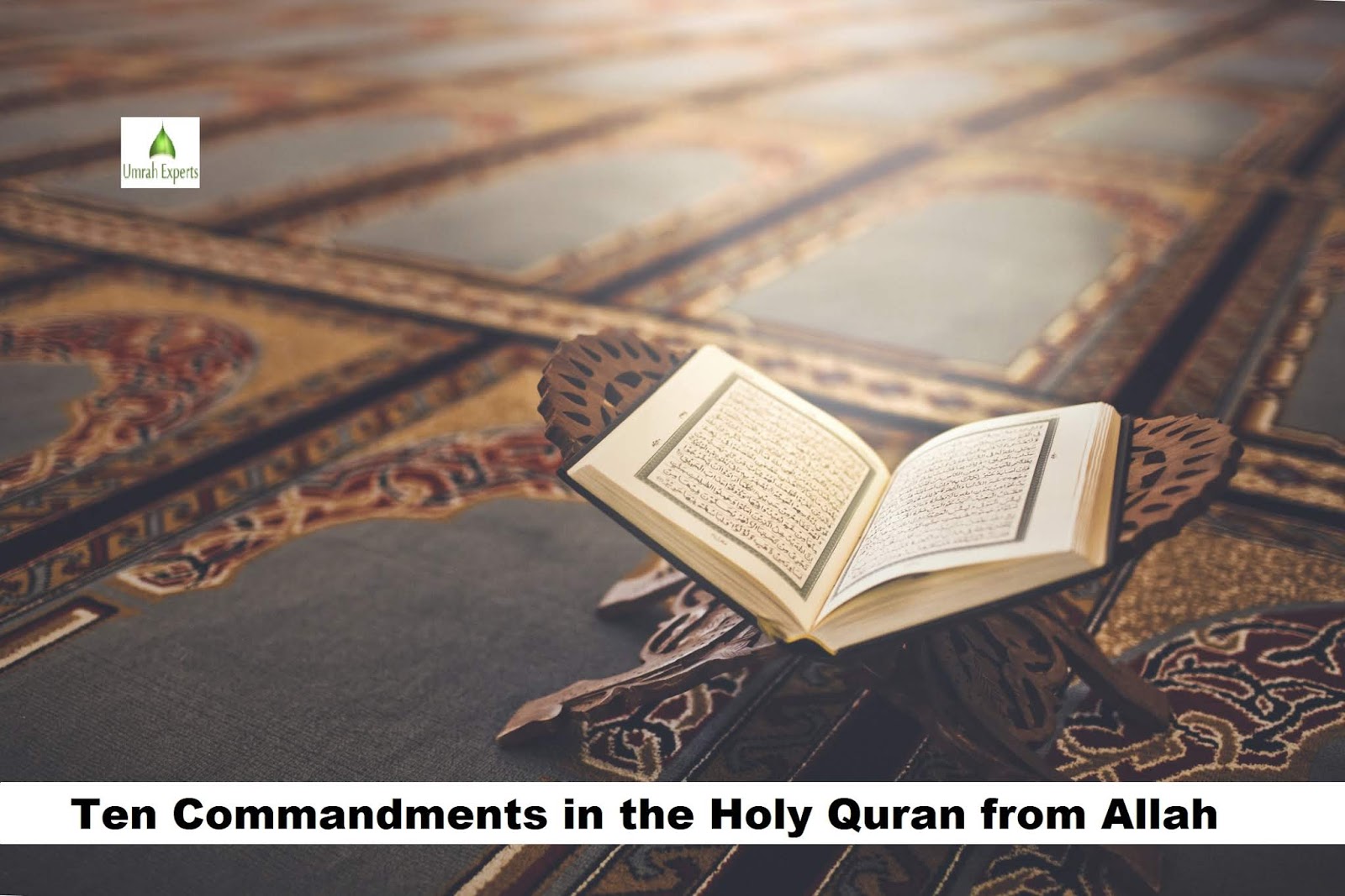 Ten Commandments in the Holy Quran from Allah