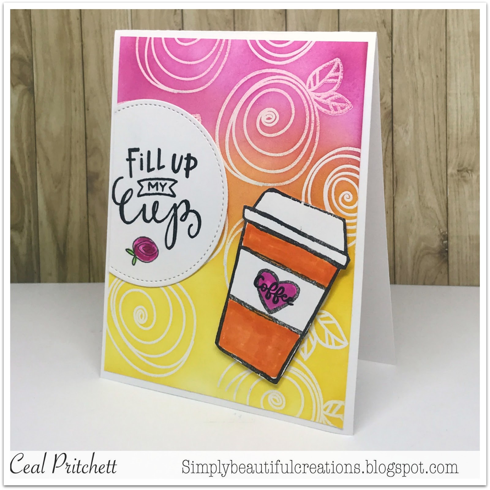 Simply Beautiful: Fill My Cup