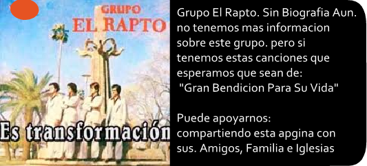 musica cristiana coleccion: GRUPO EL RAPTO