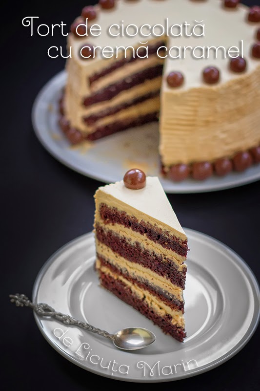 Din bucătăria mea: Tort de ciocolata cu crema caramel