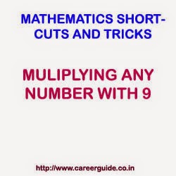 Multiplying Any Number With 9 - Mathematics Tricks and Shortcuts
