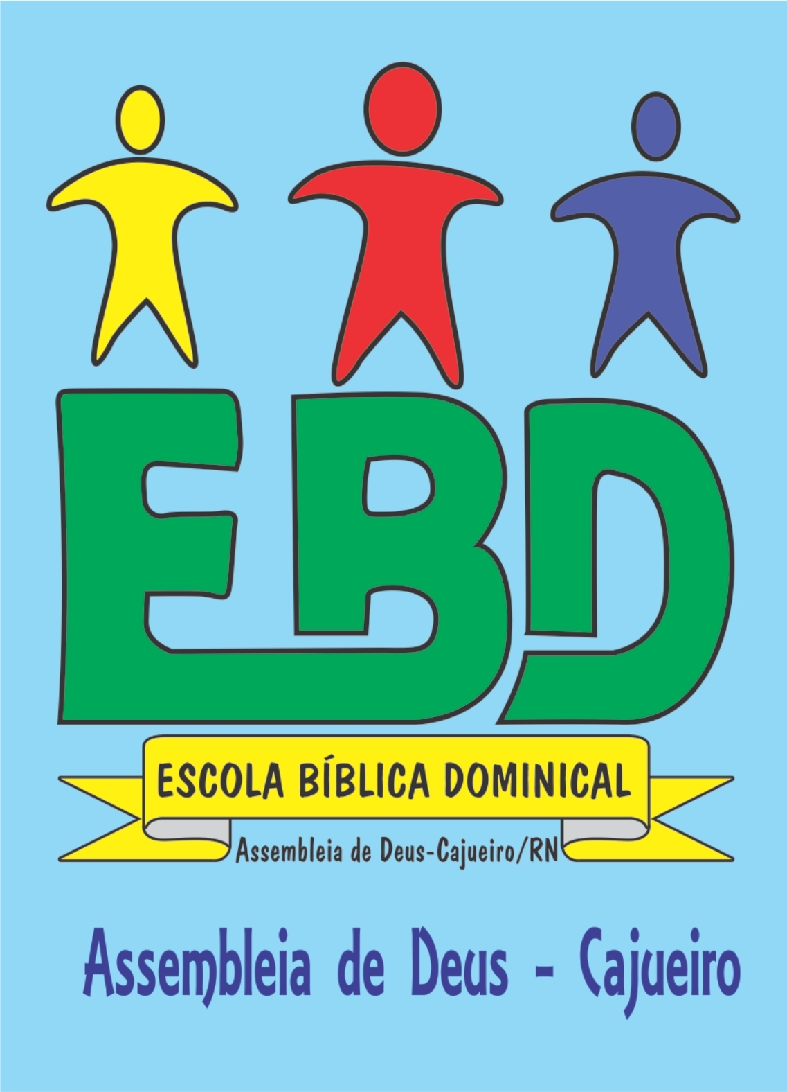 ebddentrodecasa: EBD : RASCUNHOS DE NOSSA HISTóRIA