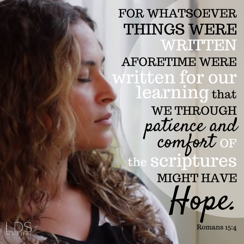 LDS Scripture of the Day: Romans 15:4