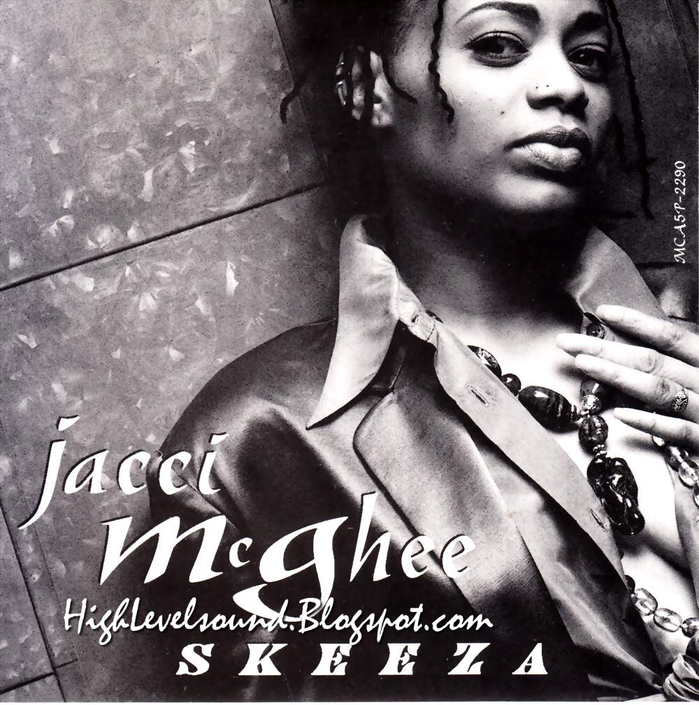 highest level of music: Jacci McGhee - Skeeza-(Promo_CDM)-1992-hlm