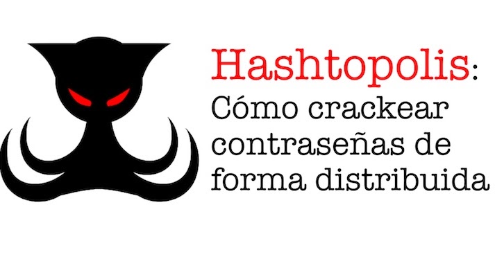 Hashtopolis: Cómo crackear contraseñas de forma distribuida.