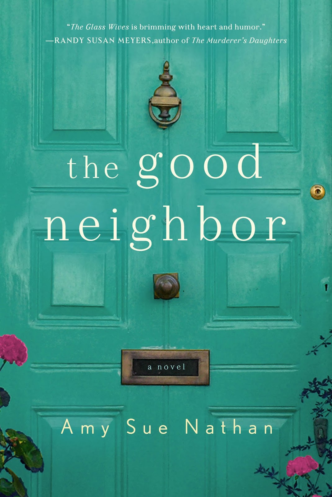 The Good Neighbor by Amy Sue Nathan - Building Our Story