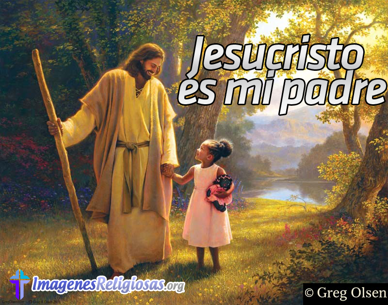 Jesucristo es mi padre.. Imagen de jesús con niña... | Imagenes ...