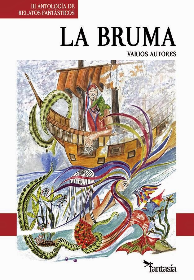 De mis palabras y las vuestras: En Portada de LA BRUMA.