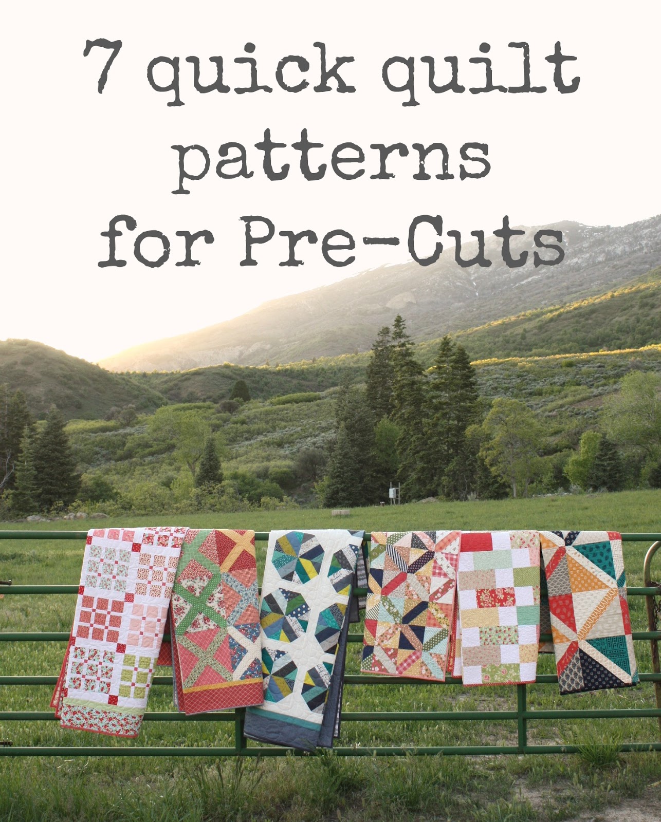 Quick Quilt Patterns for Pre-Cuts - A Quilting Life