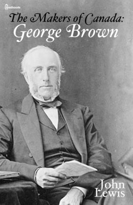 Christopher Moore's History News: George Brown bicentennial: I