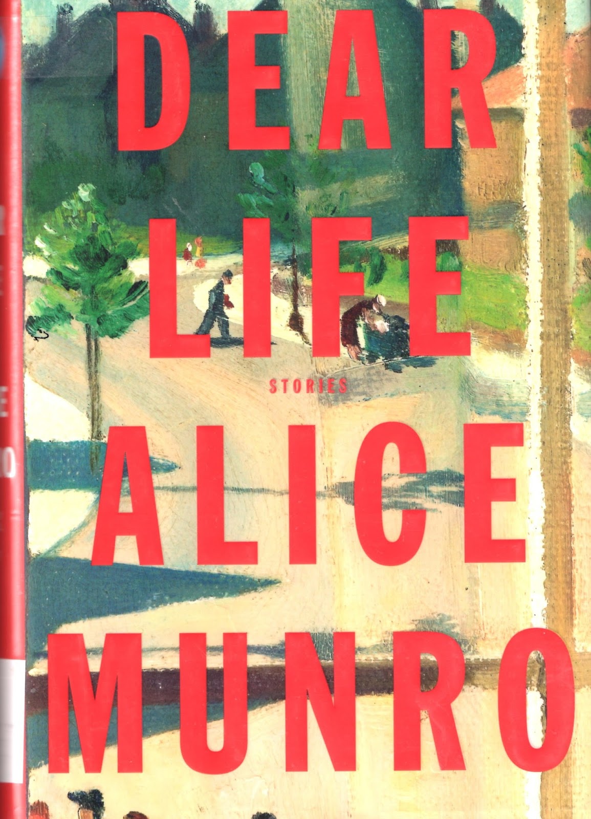 Word Splash - Joanne Faries: Book Review: Dear Life by Alice Munro