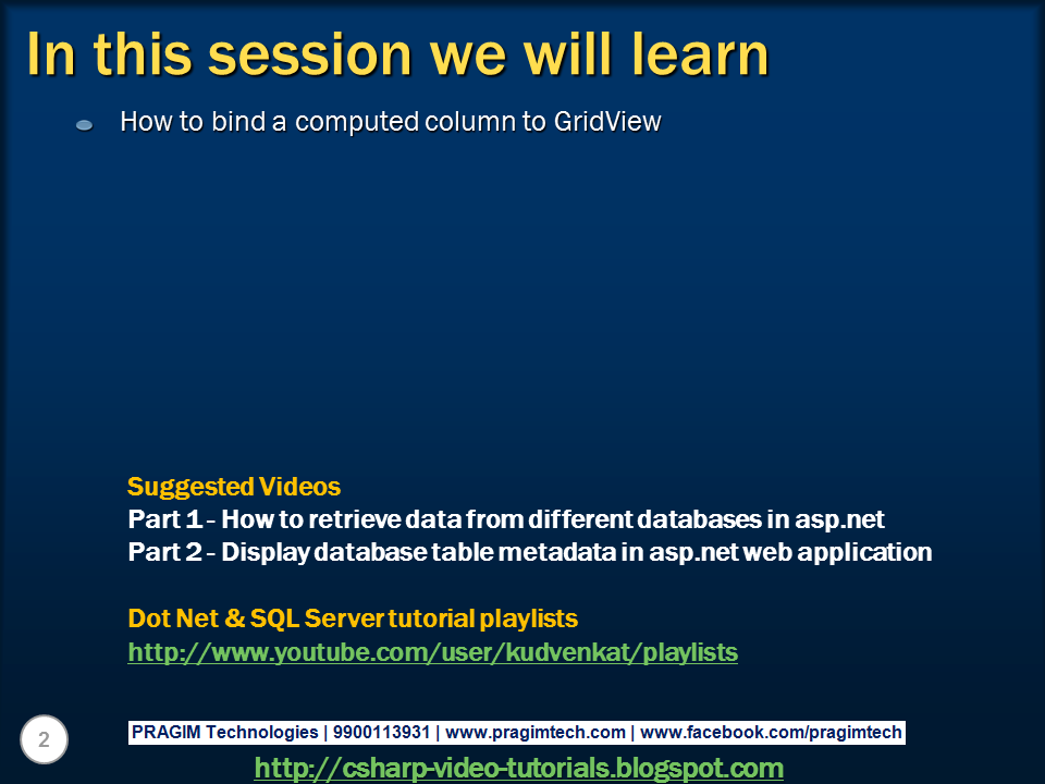 Sql server, .net and c# video tutorial: Part 3 - How to bind a computed ...