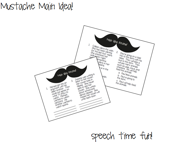Mustache Main Idea! - Speech Time Fun: Speech and Language Activities