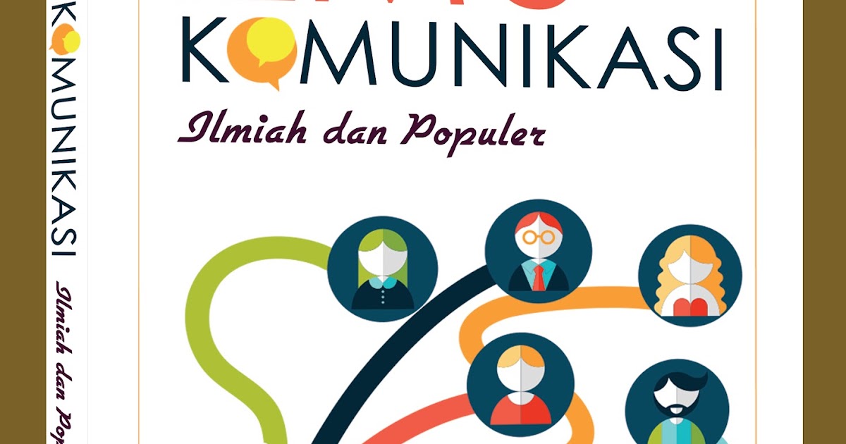 N U R U D I N: Buku: Ilmu Komunikasi Ilmiah dan Populer