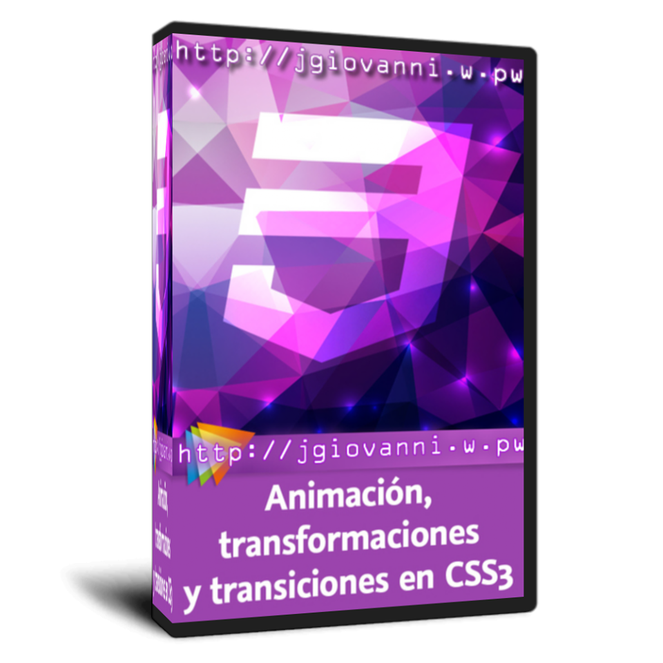 Curso de HTML5 Y CSS3: Animación, transformaciones y transiciones en CSS3