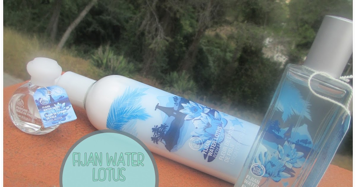 Volver a Sentirte to Wapa - Blog de belleza: Fijian Water Lotus, el ...