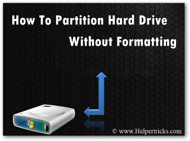 Partition Hard Drive Bewarehackershere