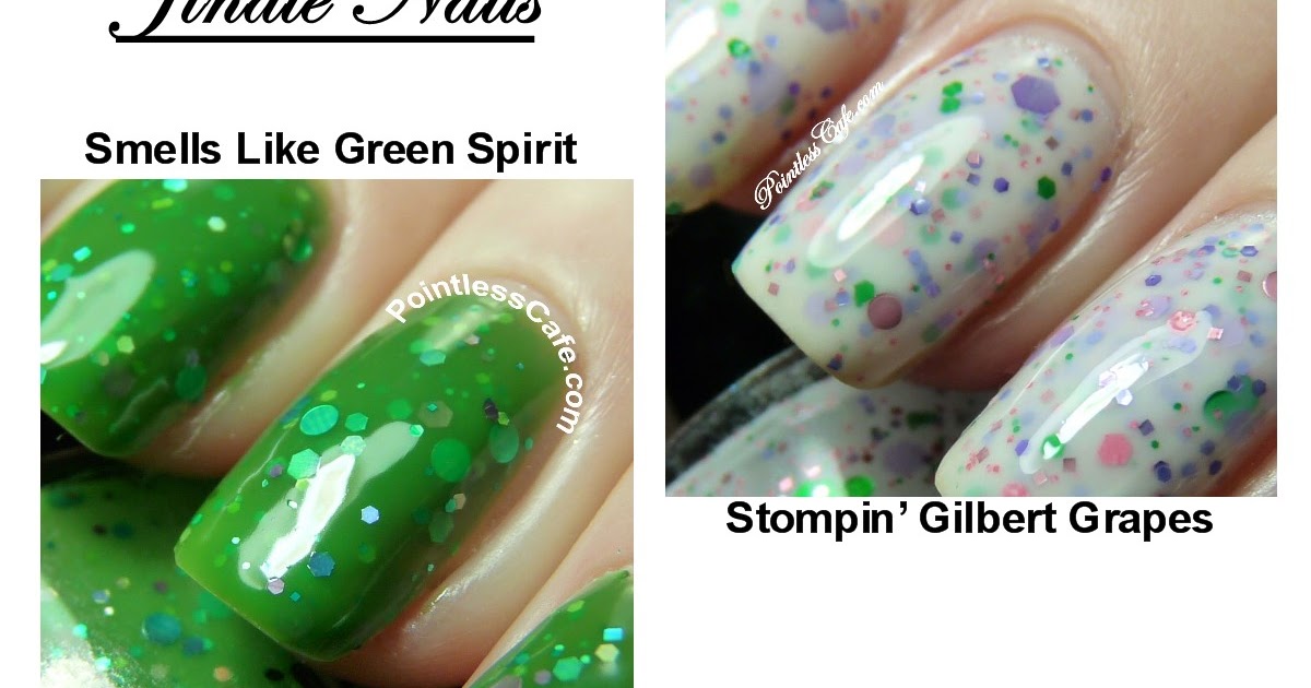 Jindie Nails Smells Like Green Spirit and Stompin' Gilbert Grapes ...