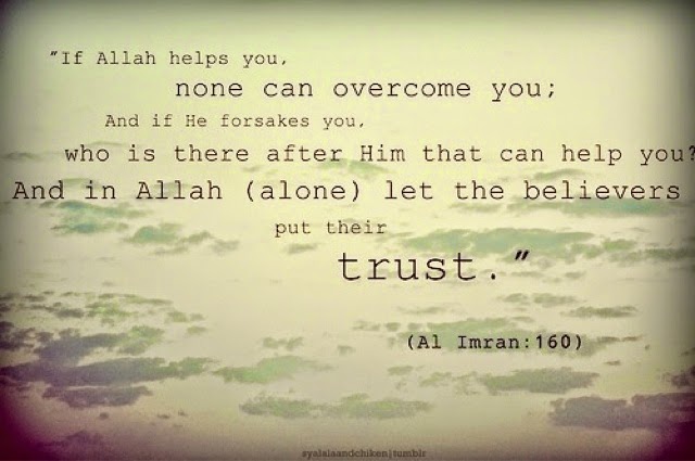 Allah is Always With Me: If Allah helps you none can overcome you :)