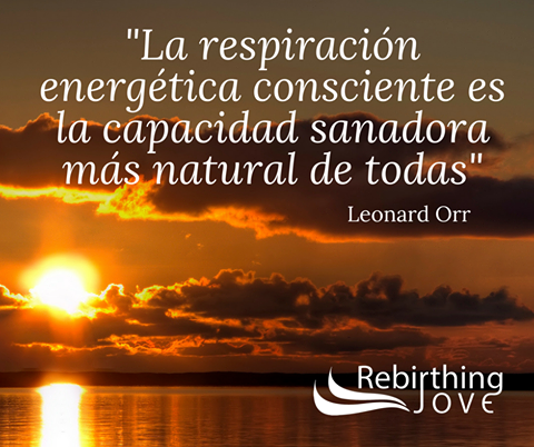 Rebirthing Jove: SESIONES DE REBIRTHING BREATHWORK