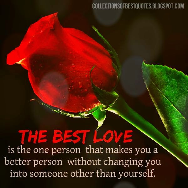 Collections Of Best Quotes: The Best Love