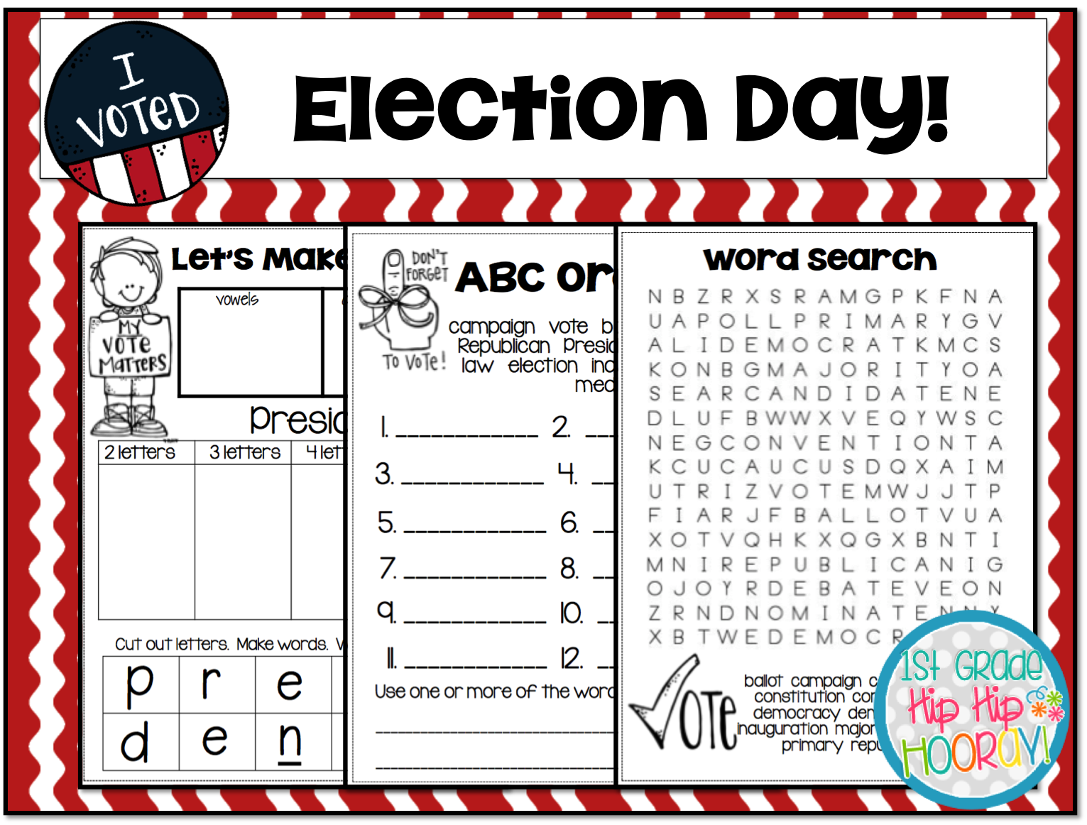 1st Grade Hip Hip Hooray!: Election Day...November 7th!